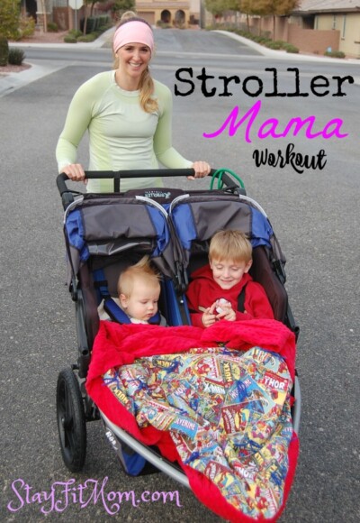 Stroller Mama Workout - Stay Fit Mom