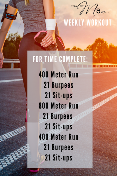 Weekly Workout - Stay Fit Mom