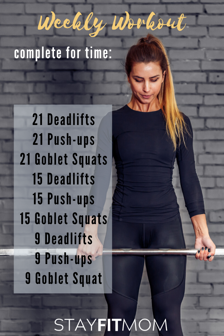 Weekly Workout - Stay Fit Mom