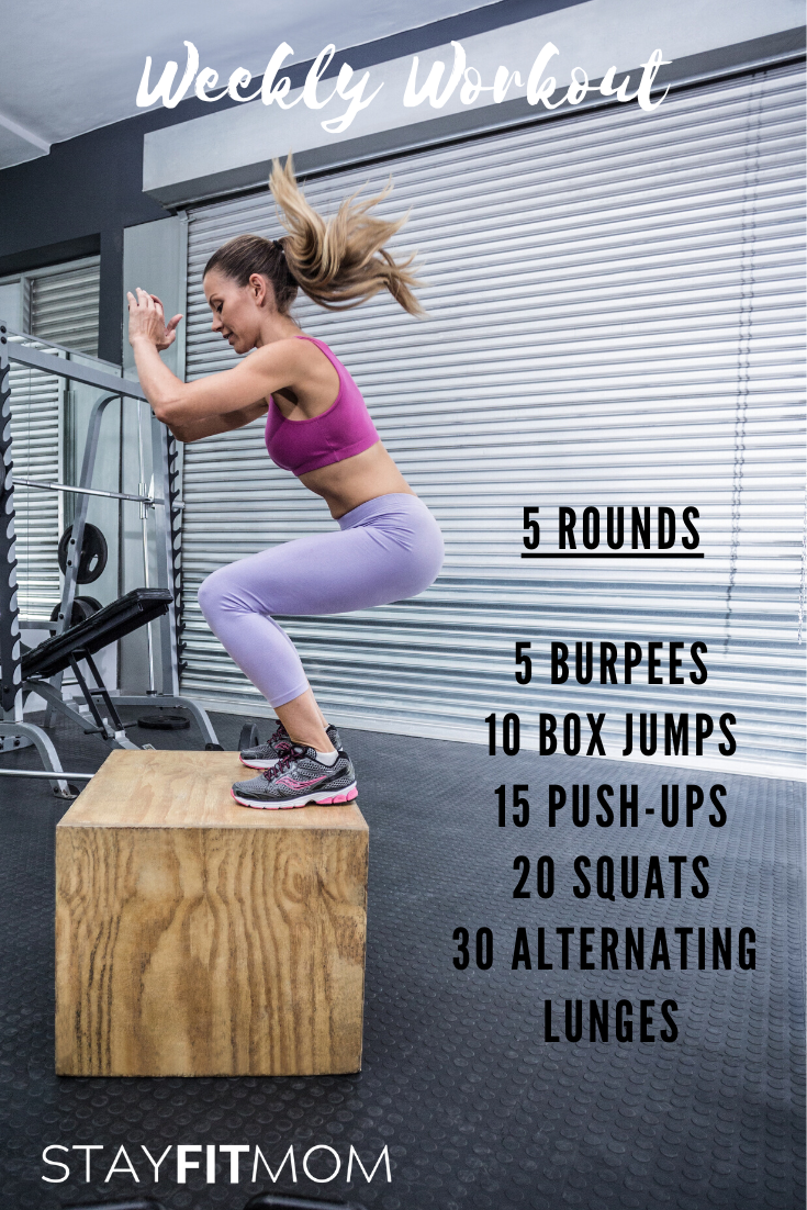 Weekly Workout - Stay Fit Mom
