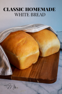 Classic Homemade White Bread - Stay Fit Mom
