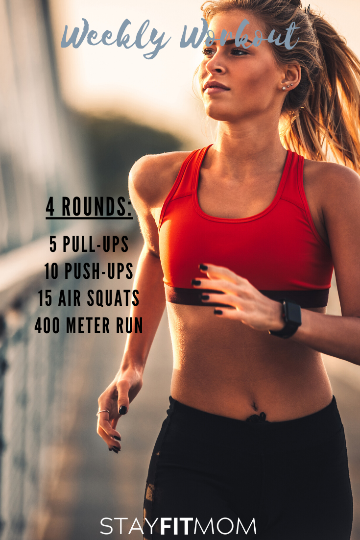 Weekly Workout - Stay Fit Mom